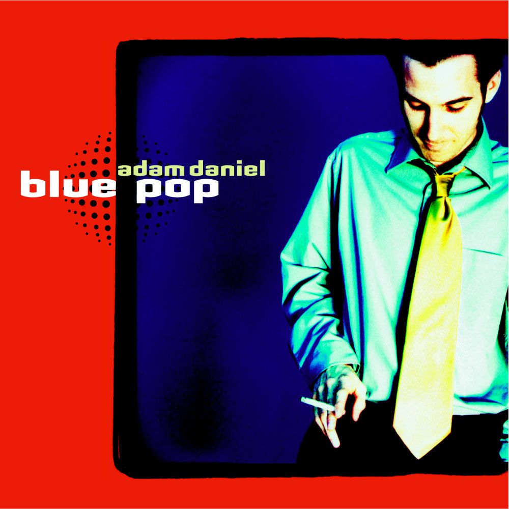 Adam Daniel’s Blue Pop | Poprock Record